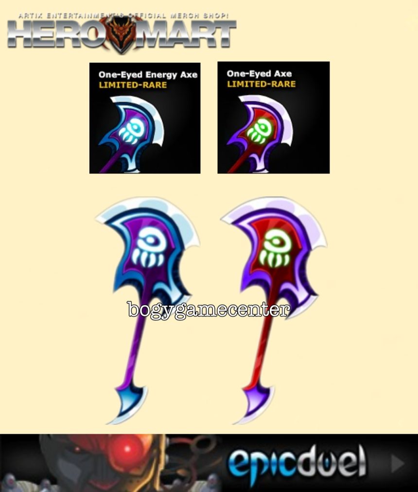 EpicDuel – One-Eyed Axe and One-Eyed Energy Axe – Bogy Game Center V2.0